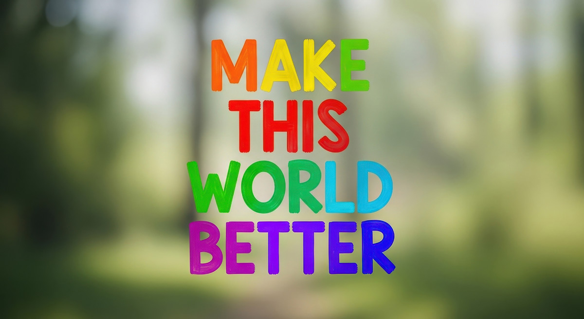 The ‘Change You Make,’ not ‘How You Make the Change’ | The Better ...